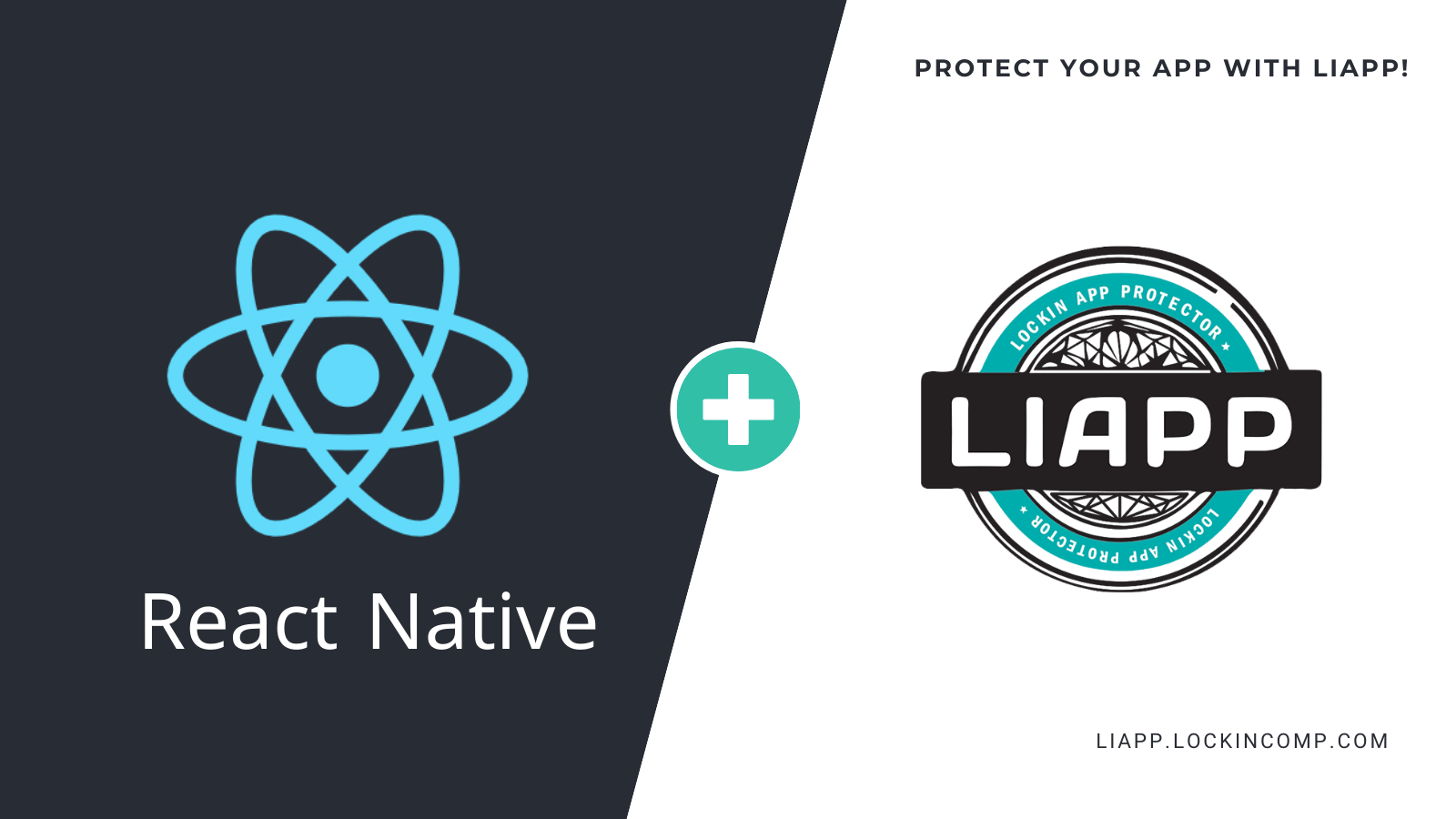 LIAPP | The easiest and powerful mobile app security solution